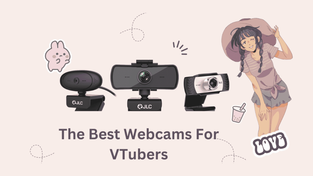 What VTubers Should Look For In A Webcam?
