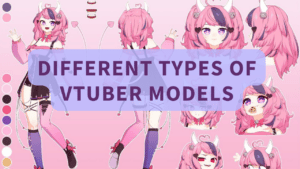 What’s A Vtuber Model?