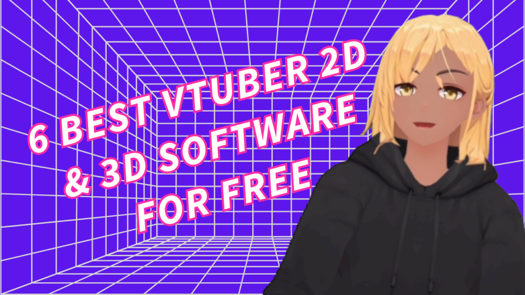 What to Look for in the Best VTuber Software